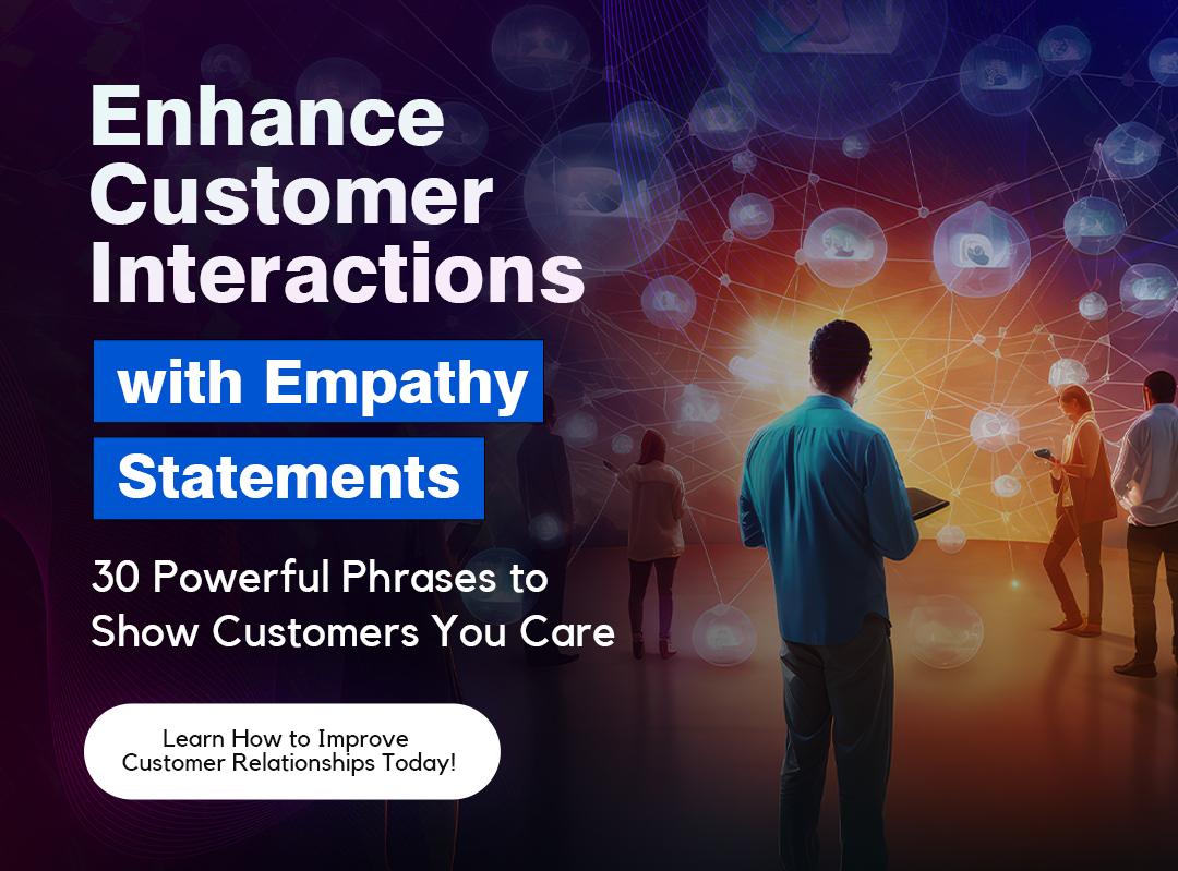 30 Empathy Statements for Customer Service - Transmonqa